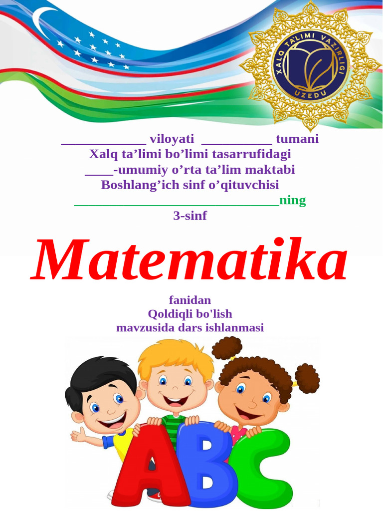 3-Sinf Matematika Fanidan Qoldiqli Bo'lish Mavzuda Dars Ishlanma 2 | PDF