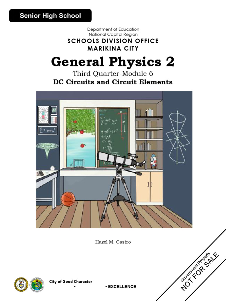 SHS_GENERAL PHYSICS 1_Q3_M6_DC Circuits and Circuit Elements | PDF ...