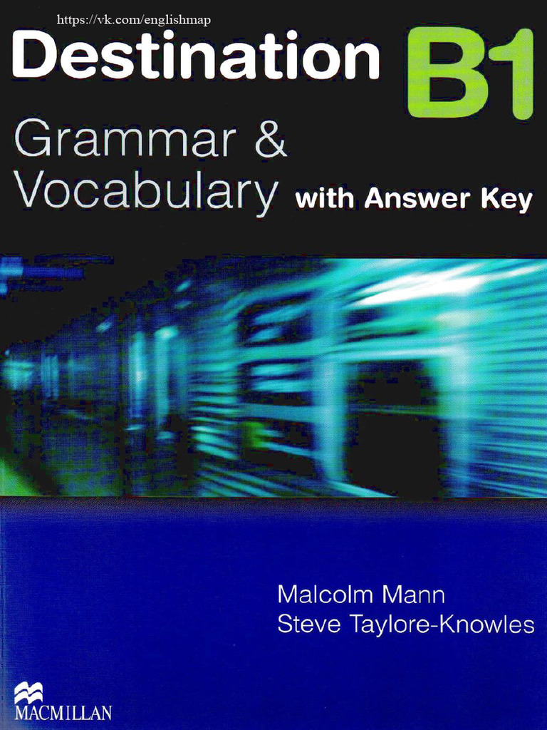 Destination B1 Grammar and Vocabulary With Answer Key-1 | PDF