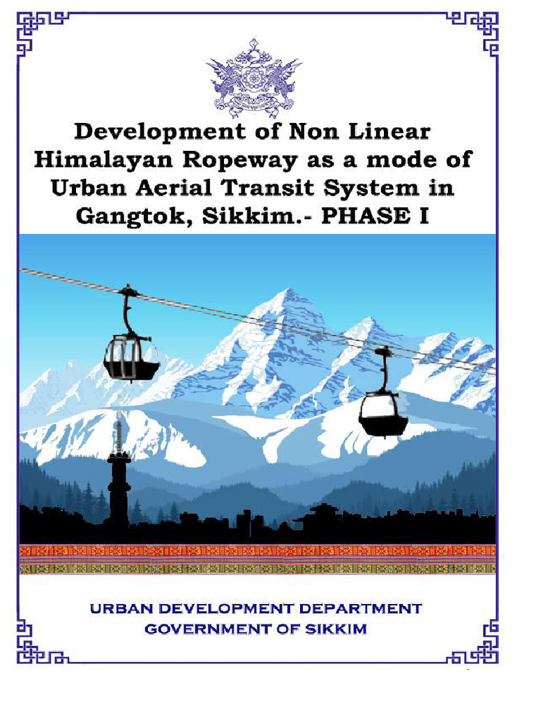 Sikkim Ropeway Project Overview | PDF | Transport | Public Transport