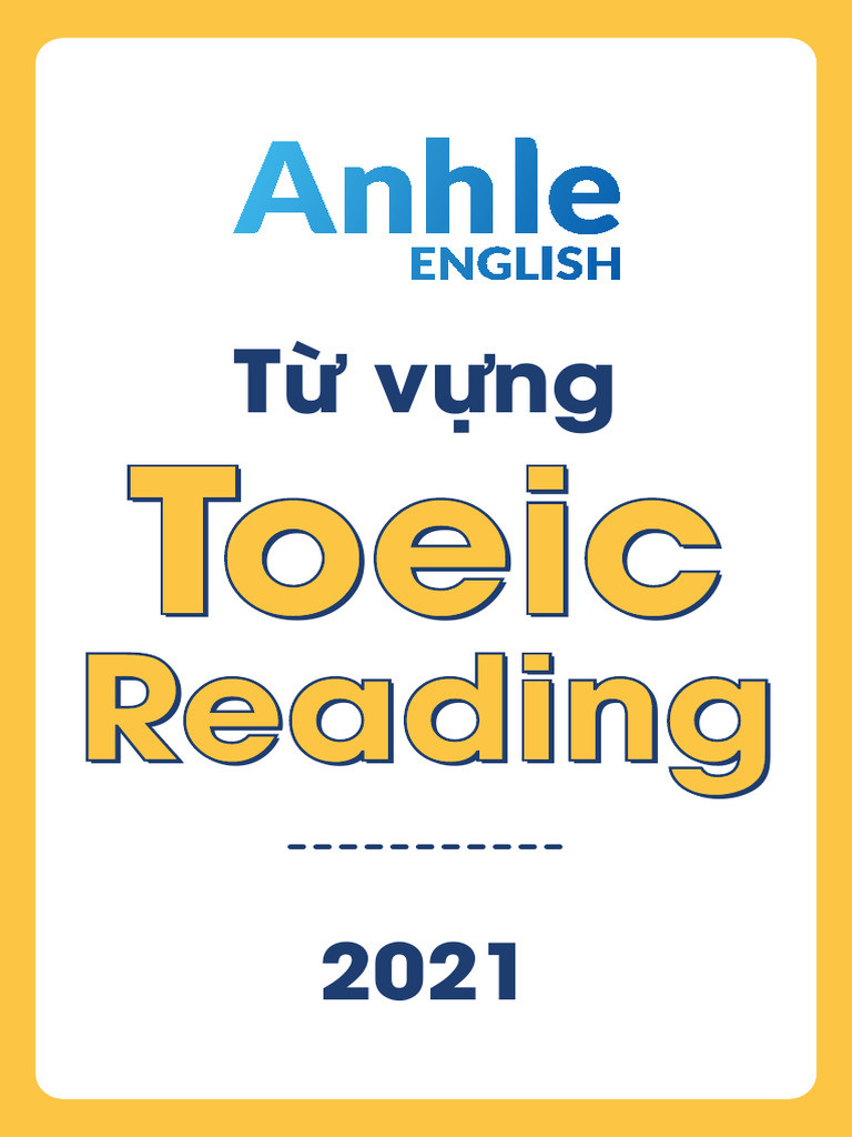 T V NG Toeic Reading 2021 | PDF