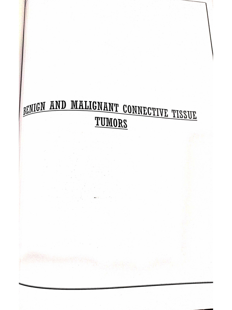 Benign and malignant connective tissue tumors | PDF