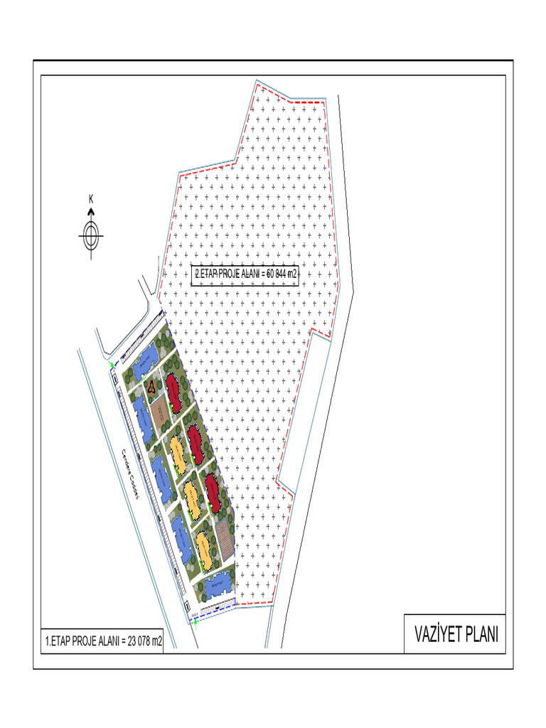 Vaziyet Plani: 1.ETAP PROJE ALANI 23 078 m2 | PDF