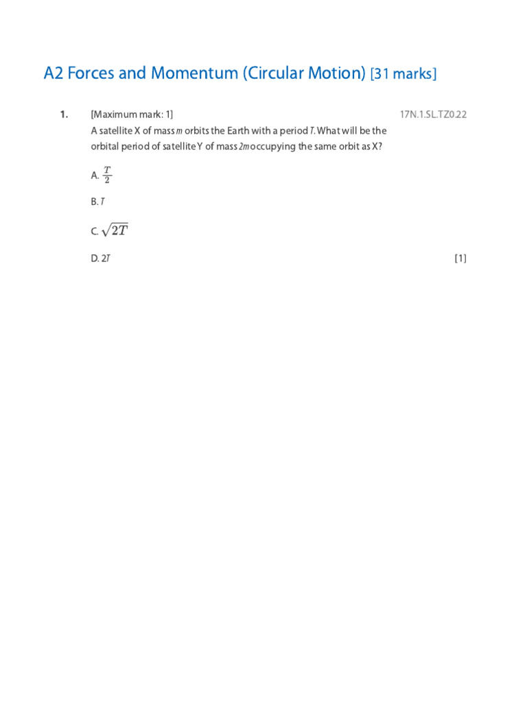 A2 Forces and Momentum (Circular Motion) Practice Questions | PDF ...