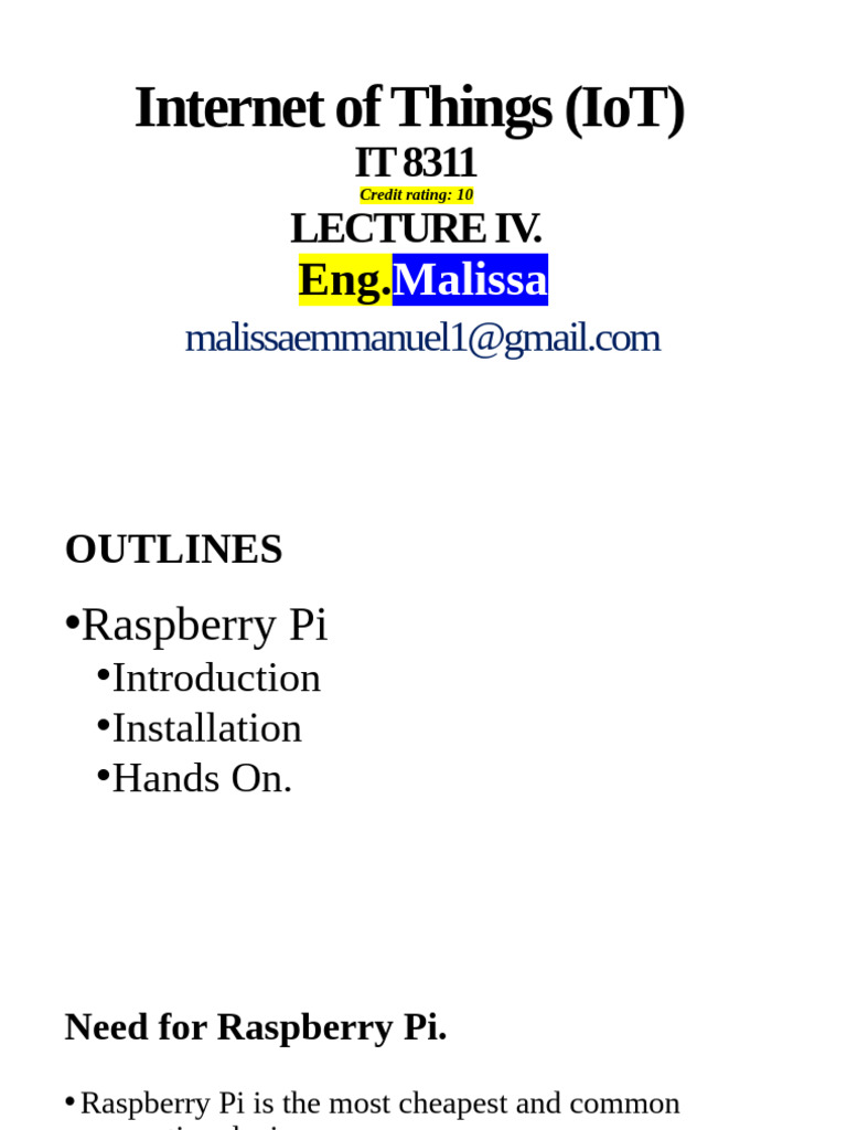 Internet of Things (IoT) - Lecture 4 | PDF | Raspberry Pi | Computer Architecture