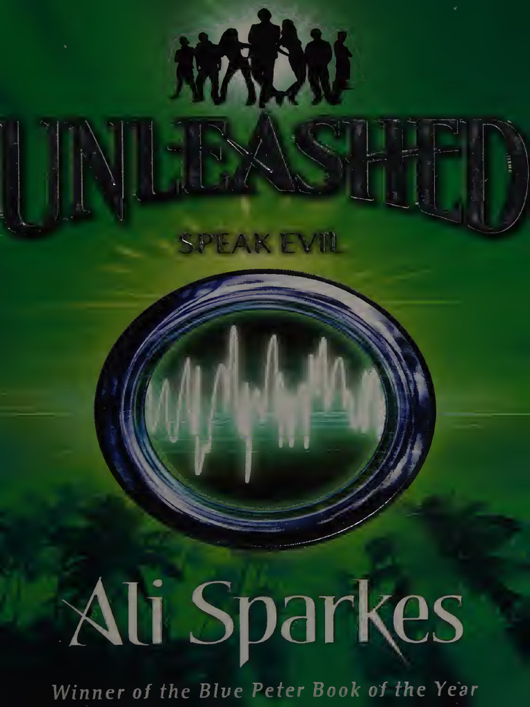 Unleashed 4 - Speak Evil - Ali Sparkes | PDF | Telepathy