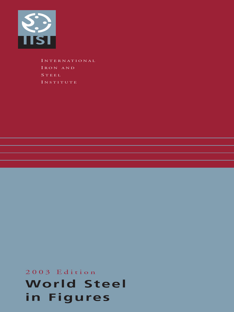 2002 World Steel in Figures | PDF | Rolling (Metalworking) | Steelmaking