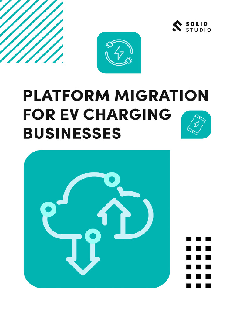 Platform Migration - The Ultimate Guide For EV Charging Businesses ...