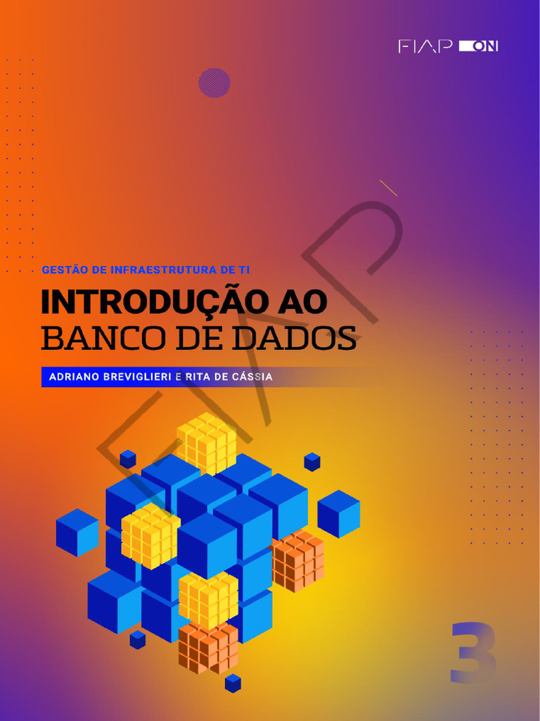 Gestão de Infra de TI - Cap 3_Introducao a Banco de Dados_RevFinal | PDF | Bancos de dados | No SQL