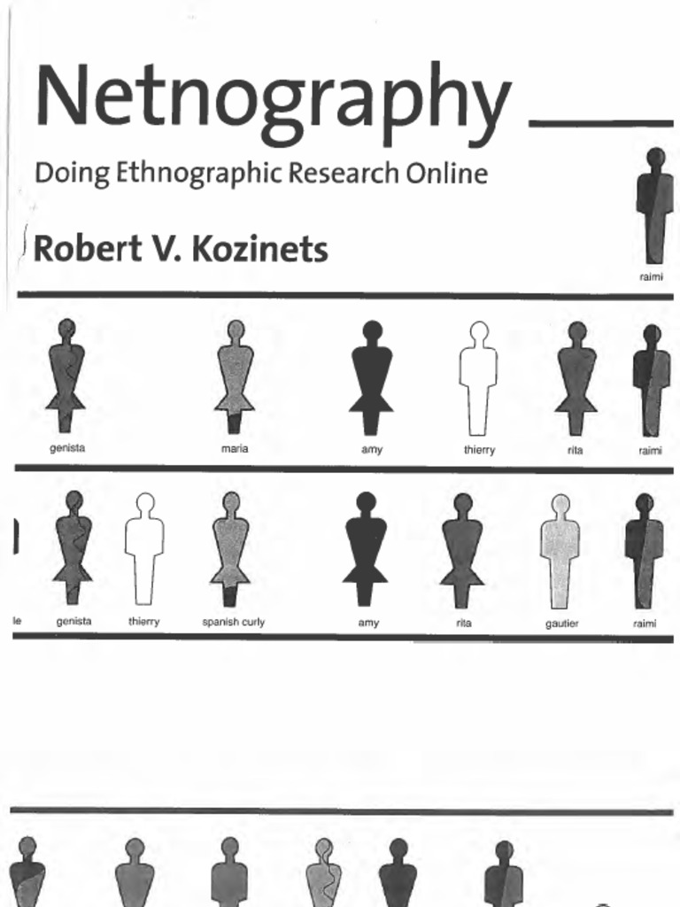 Robert v. Kozinets - Netnography - Doing Ethnographic Research Online ...