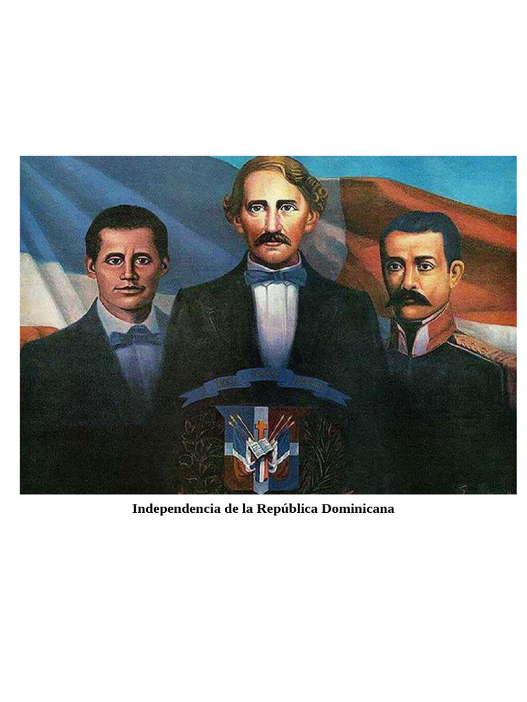 Independencia Nacional Dominicana | PDF | República Dominicana