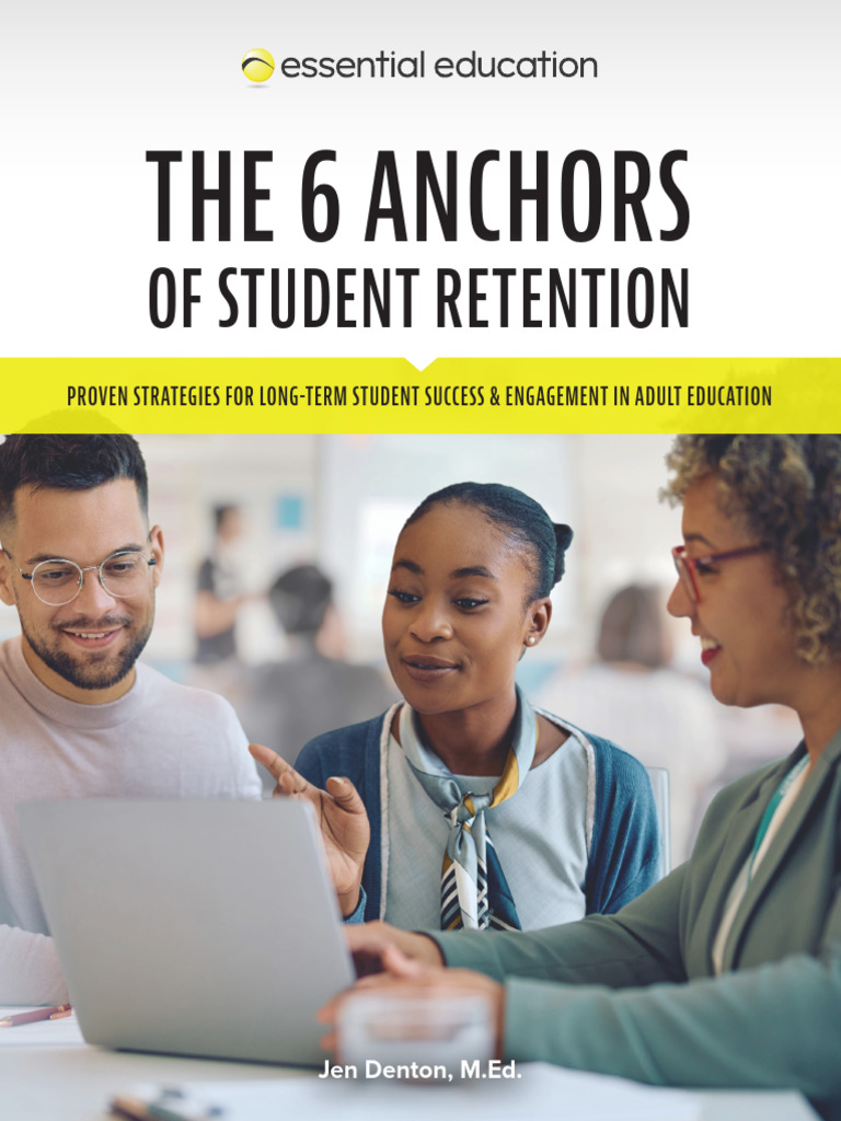 The 6 Anchors of Student Retention | PDF | Learning | Adult Education