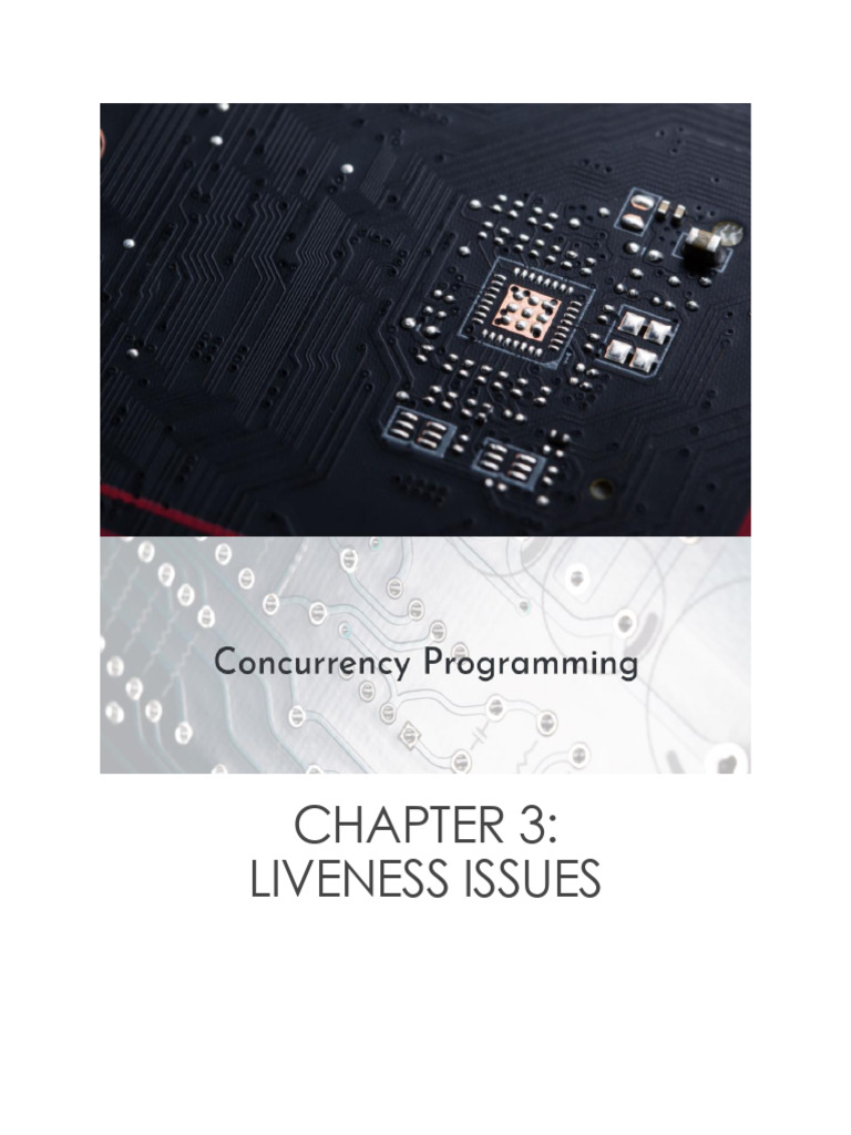 Chapter 3 Liveness Issues | PDF | Concurrency (Computer Science)