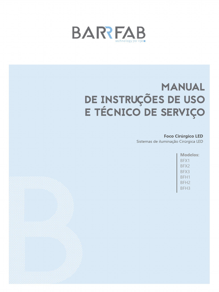 Manual de Uso do Foco Cirúrgico BFH2 | PDF | Diodo emissor de luz | Calor