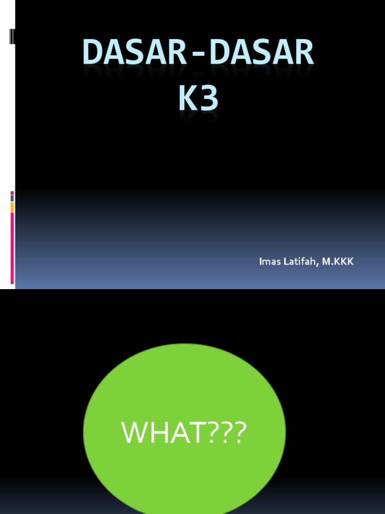 Matkul PK-PS (Dasar Dasar K3) | PDF