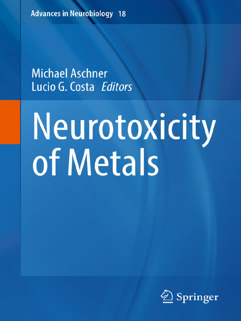 Neurotoxicity of Metals 2017 | PDF | Manganese | Soil