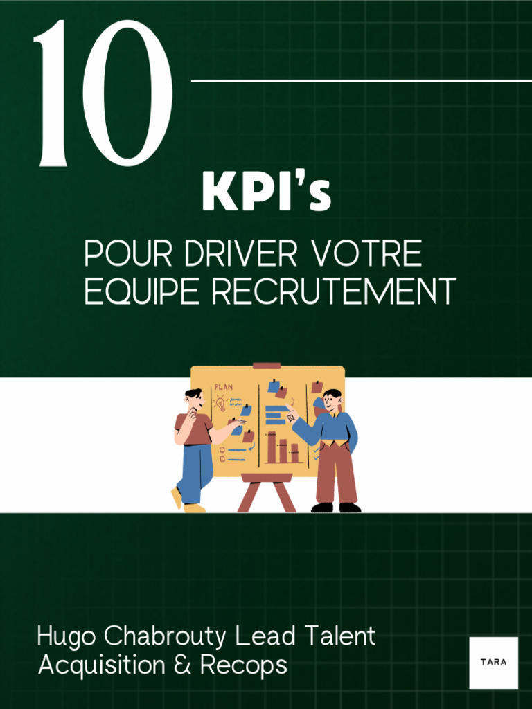 Les 10 KPIs pour driver votre équipe recrutement | PDF