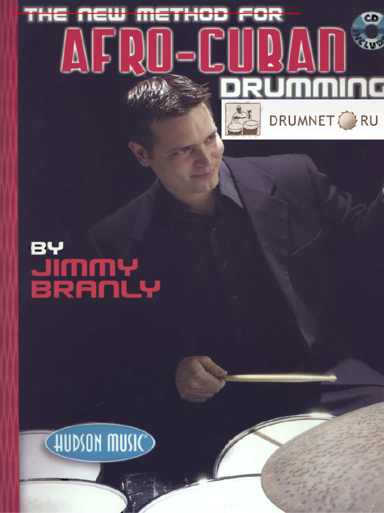 Afro Cuban - The New Method for Drumming - Jimmy Branly | PDF