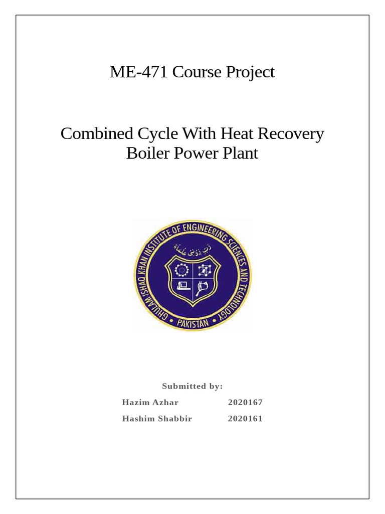 ME-471 Course Project: Submitted By: Hazim Azhar 2020167 Hashim Shabbir ...