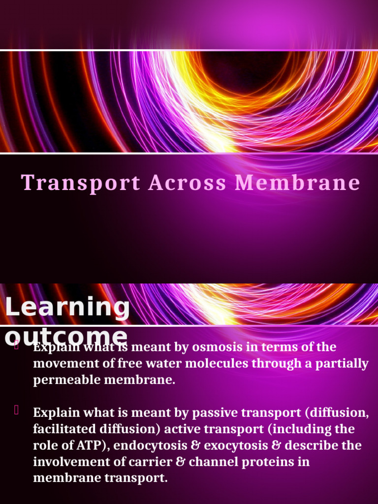 Chapter 11 Transport Across Membrane | PDF | Cell Membrane | Osmosis