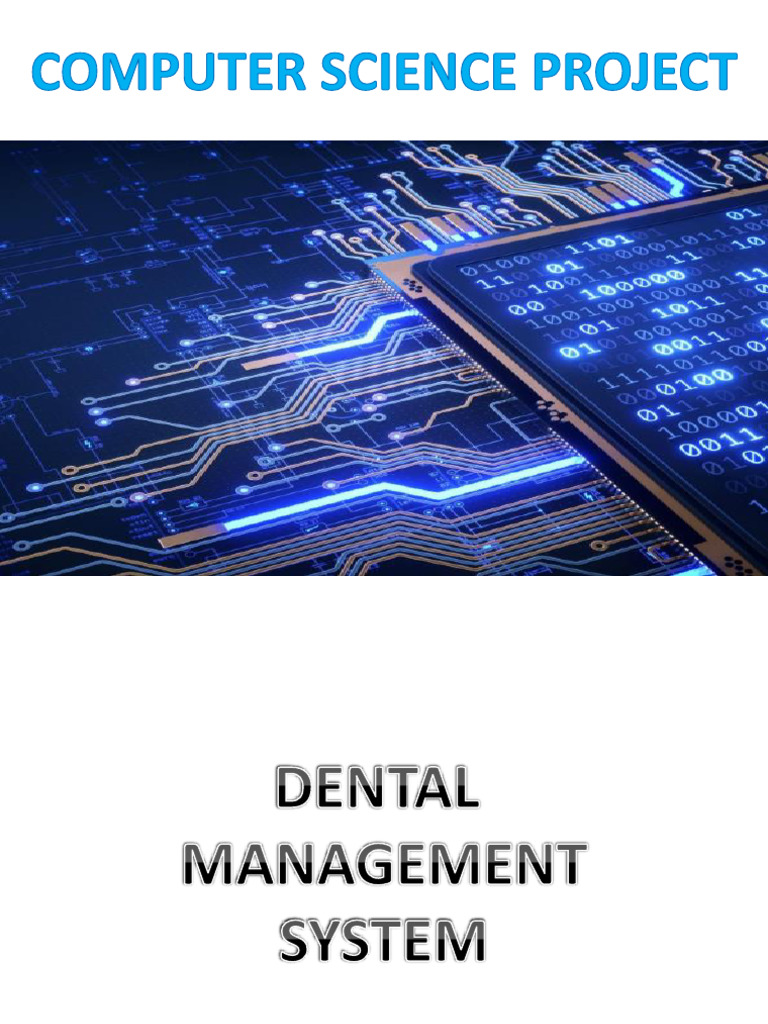 Dental Management CS PROJECT 2 | PDF | Relational Database | Databases