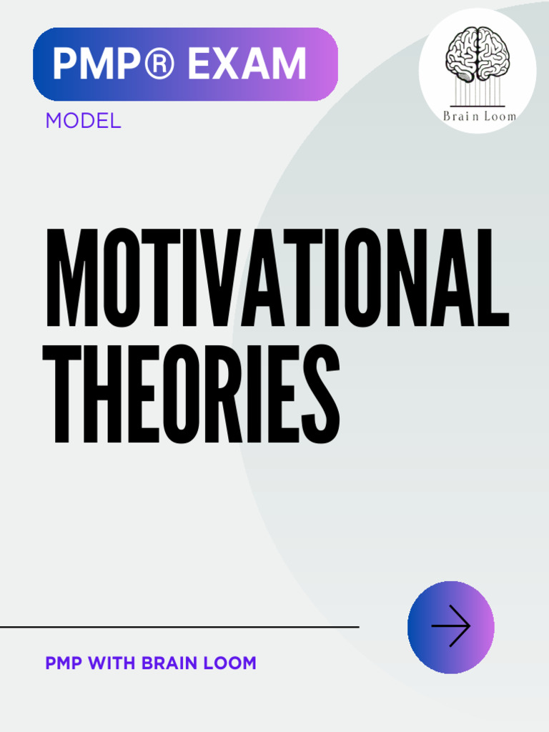 PMP Motivation Theories Overview | PDF | Motivational | Motivation