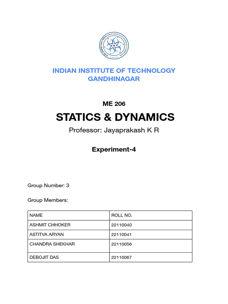 Experiment 4 (ME 206 Statics and Dynamics) | PDF | Kinematics | Mechanics