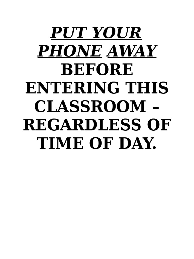 Put Your Phone Away Before Entering This Classroom | PDF
