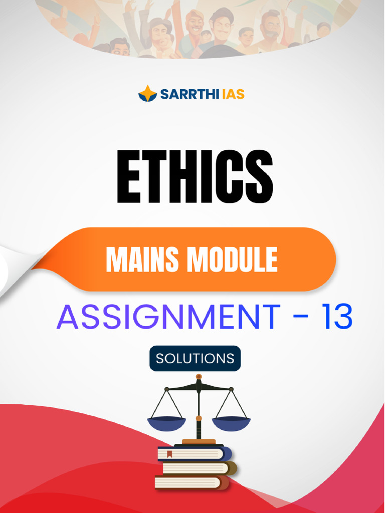 Ethics Module Assignmet-13 | PDF | Justice | Crime & Violence