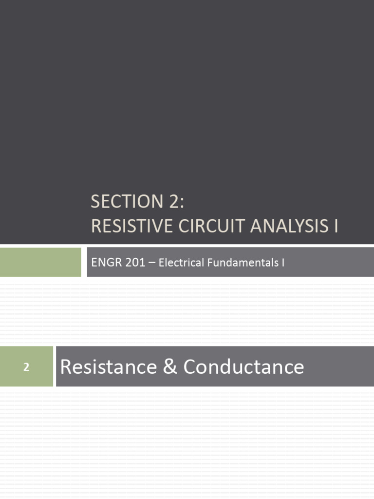 SECTION 2 Resistive Circuit Analysis I | PDF | Electrical Resistance And Conductance | Resistor