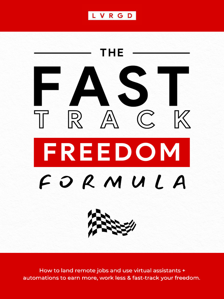 Fast Track Freedom Formula Guide | PDF | Cost Of Living | Résumé
