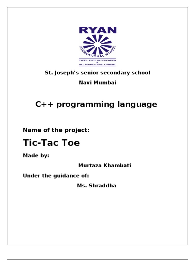 Tic-Tac Toe: C++ Programming Language | PDF | Computer Programming | Computer Engineering