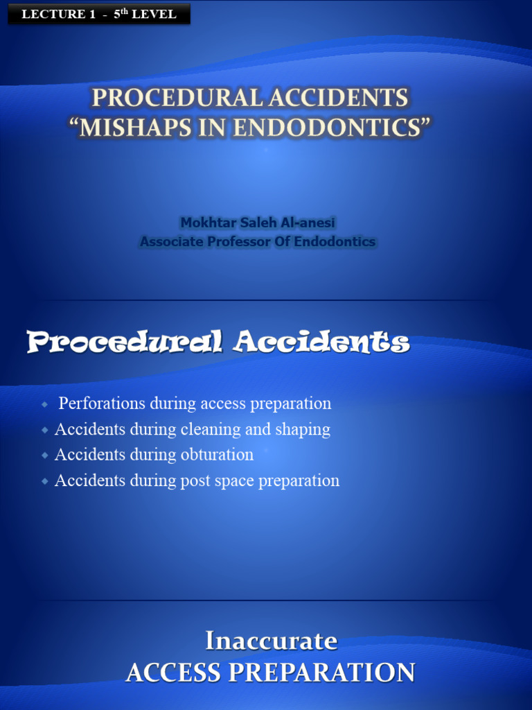Endodontic Accidents and Management Techniques | PDF | Medical Specialties | Dentistry Branches