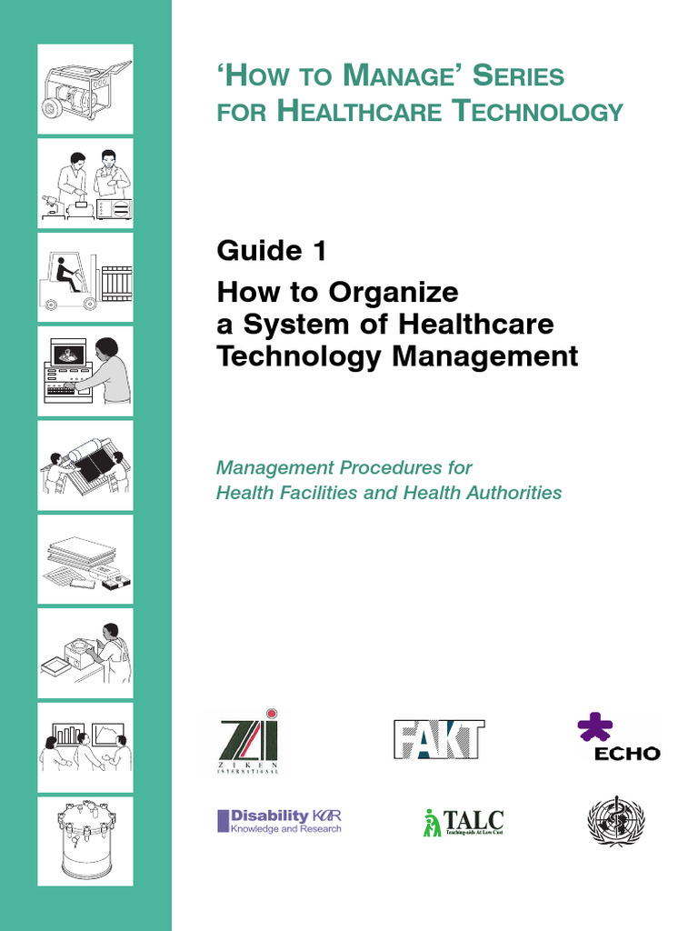Guide 1 - How To Organize A System of Healthcare Technology Management ...