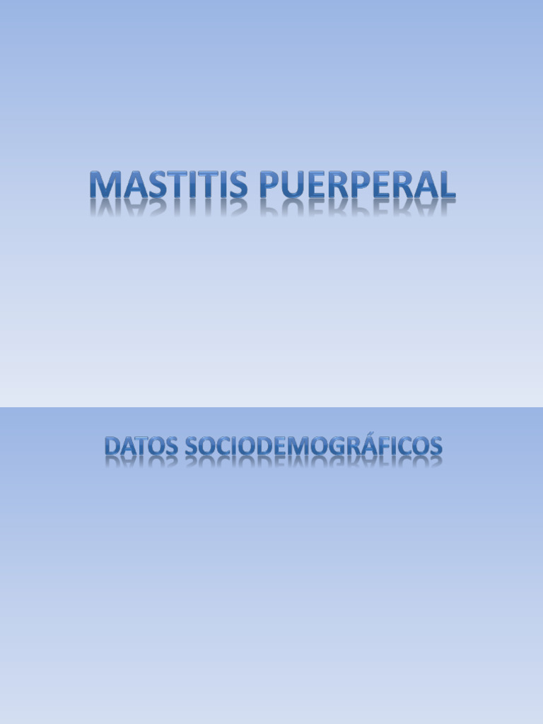 Mastitis Puerperal | PDF | Pecho | Especialidades Medicas