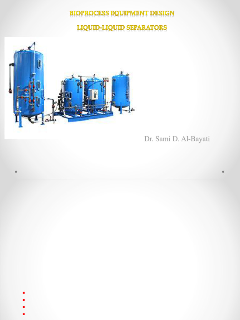 Liquid-Liquid Separators | PDF | Liquids | Colloid