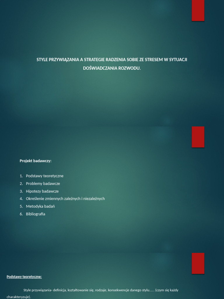 Style Przywiązania A Strategie Radzenia Sobie Ze Stresem W Sytuacji Doświadczania Rozwodu | PDF