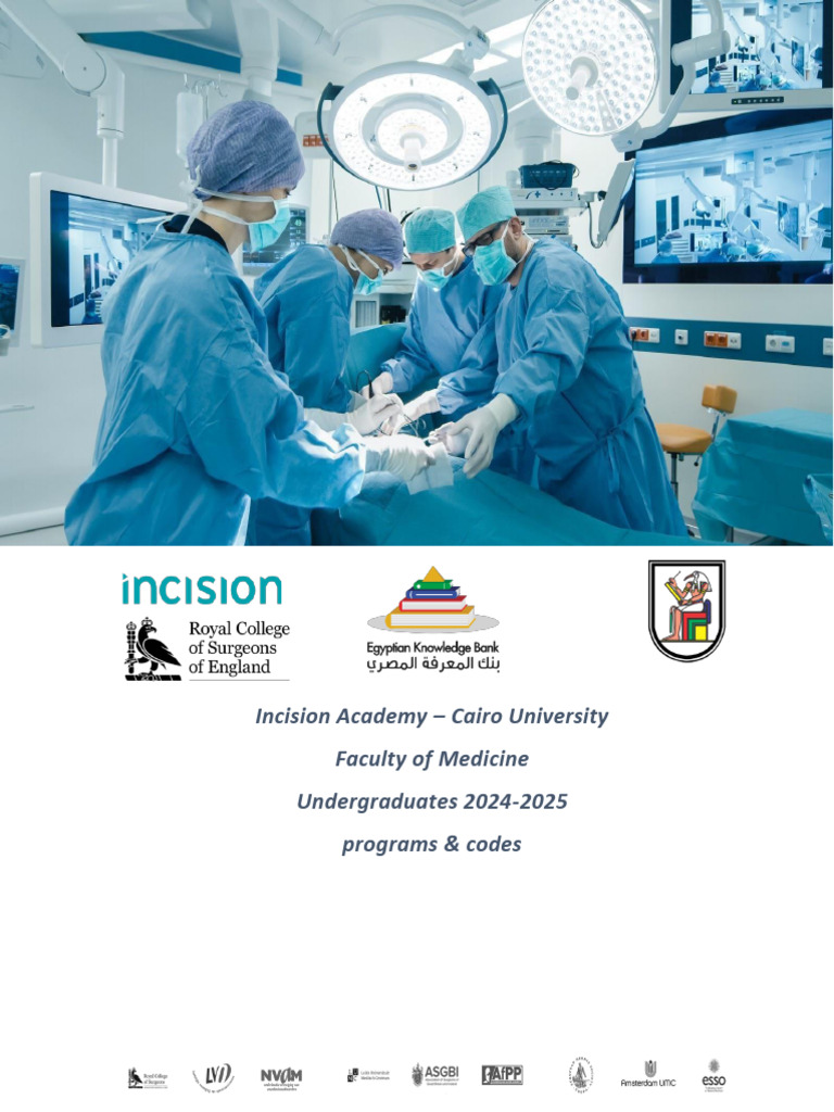 Incision Academy - Cairo Uni. Faculty of Medicine Undergraduates ...