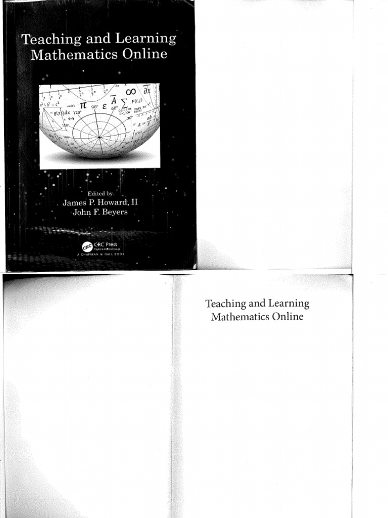 Teaching and Learning Mathematics Online - James P Howard II & John F ...