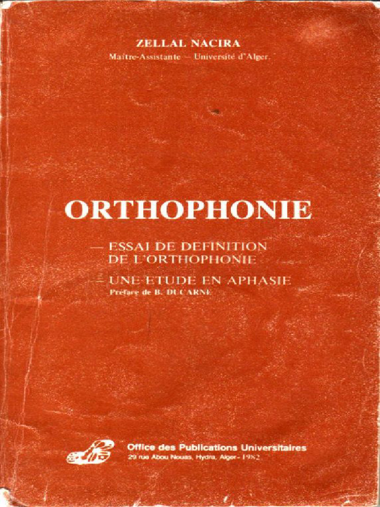 Essai de Définition de L'orthophonie Une Étude en Aphasie Préface B ...