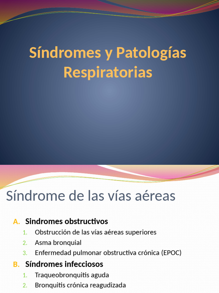 Síndromes y Patologías Respiratorias | PDF | Asma | Enfermedades respiratorias