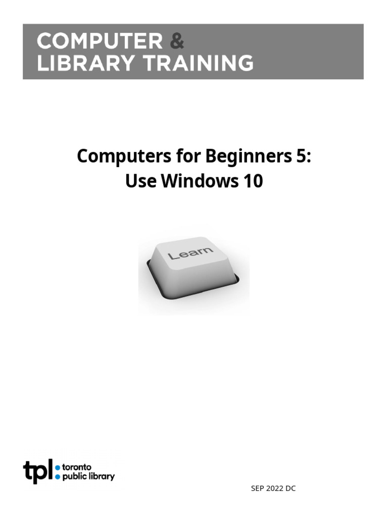 Computers For Beginners 5 Use Windows Handout 2022 | PDF | Window (Computing) | Computer File