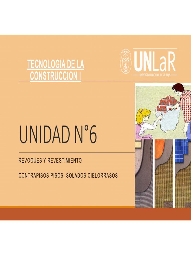 Microsoft Powerpoint - 1 Clase 7 Unidad 6 Revoques Revestimientos Contrapisos y Pisos 2023 | PDF ...