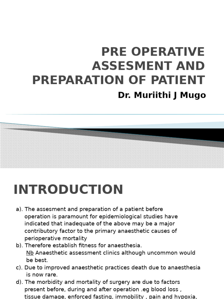 Pre Operative Assesment and Preparation of Patient | PDF | Anesthesia ...
