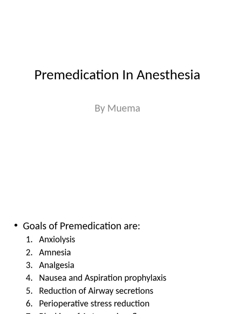 Premedication Strategies in Anesthesia | PDF