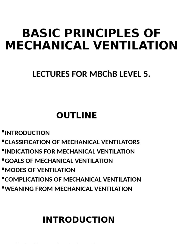 Mechanical Ventilation Basics | PDF | Respiratory System | Medical Specialties