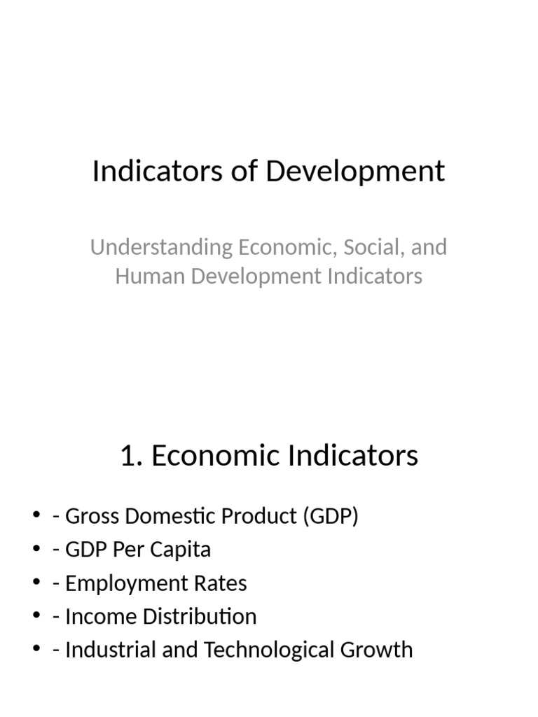 Indicators of Development Presentation | PDF