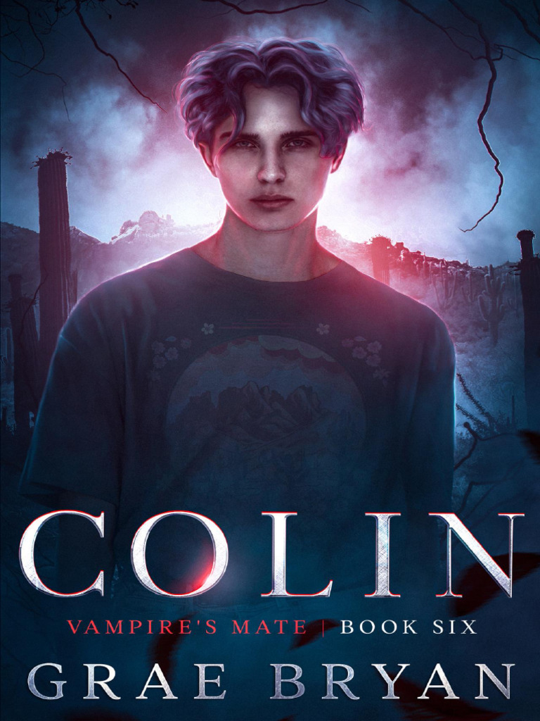 Colin (Vampire's Mate 6) - Grae Bryan | PDF | Vampiros
