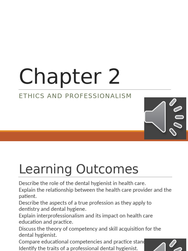 FA24 MOD 1 Chapter 2 Ethics & Professionalism STUD | PDF | Dental Hygienist | Dentistry