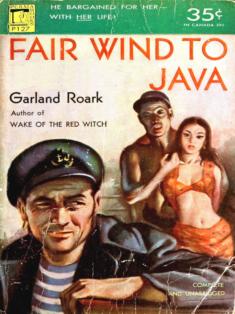 Fair Wind To Java (1951) by Garland Roark | PDF